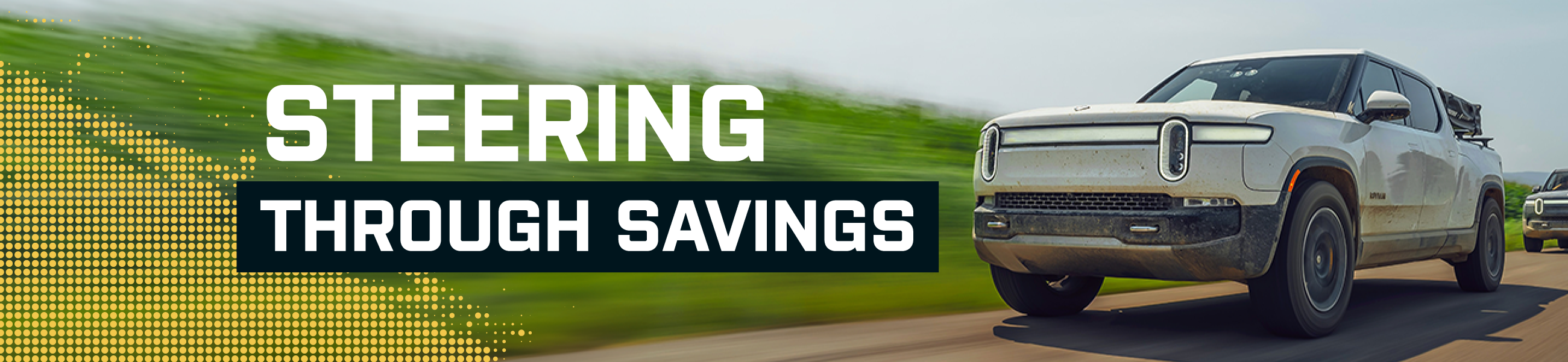 Steering Through Savings | ExtremeTerrain